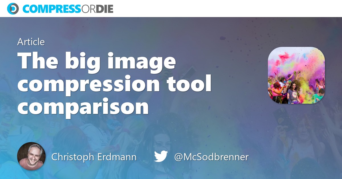 The big image compression tool comparison